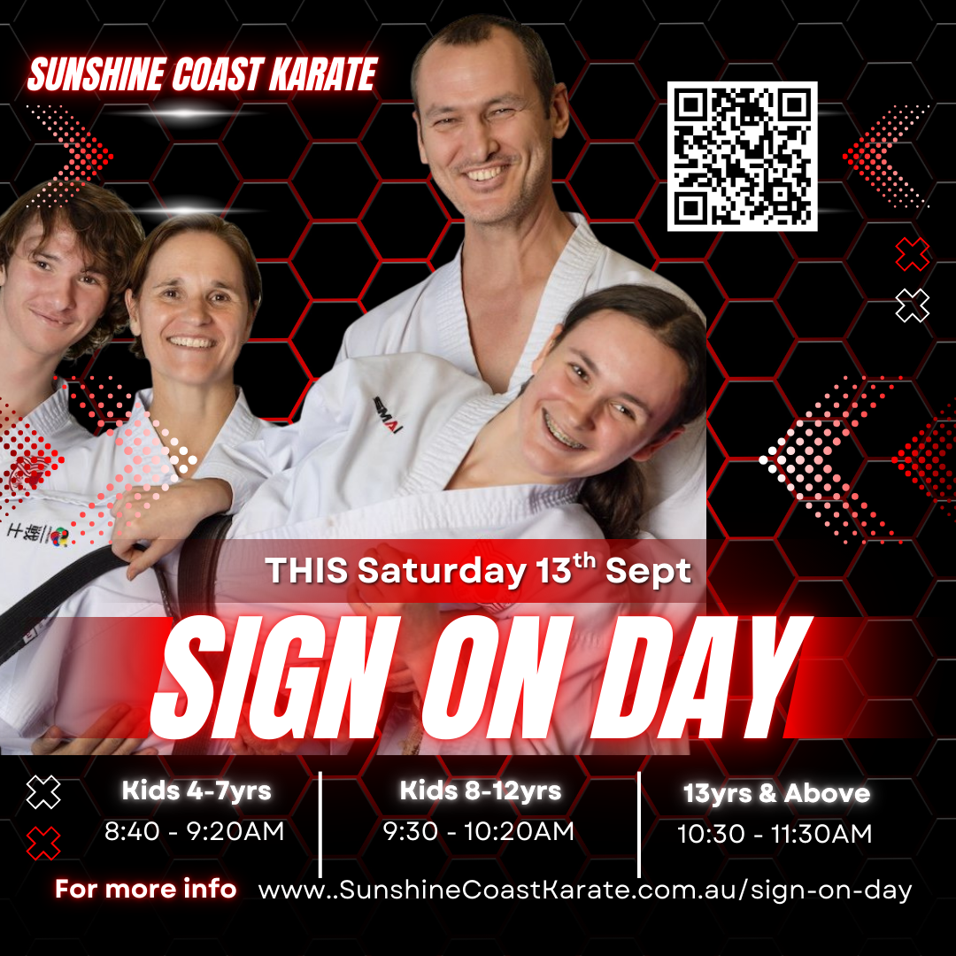 Sign-On Day is almost here! - Sunshine Coast Karate